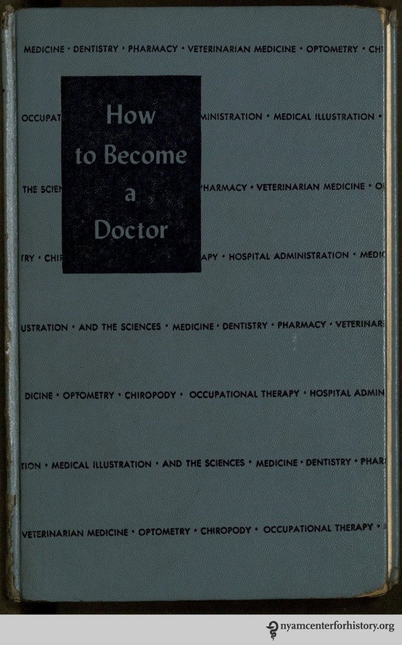 How to Become a Doctor (in 1949) | Books, Health and History